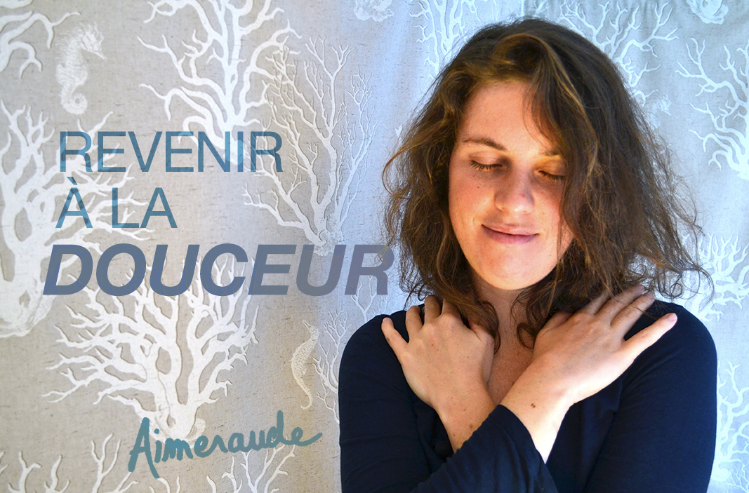 [VIDÉO] Comment être plus douce avec soi-même ? - Aime-toiAime-toi